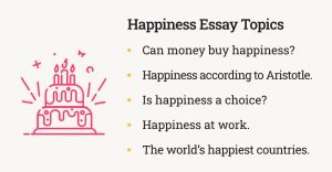 309 Happiness Essay Topics & Research Questions in Psychology ...
