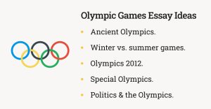 187 Olympic Games Essay Topics: Modern, Ancient, Special Olympics & More